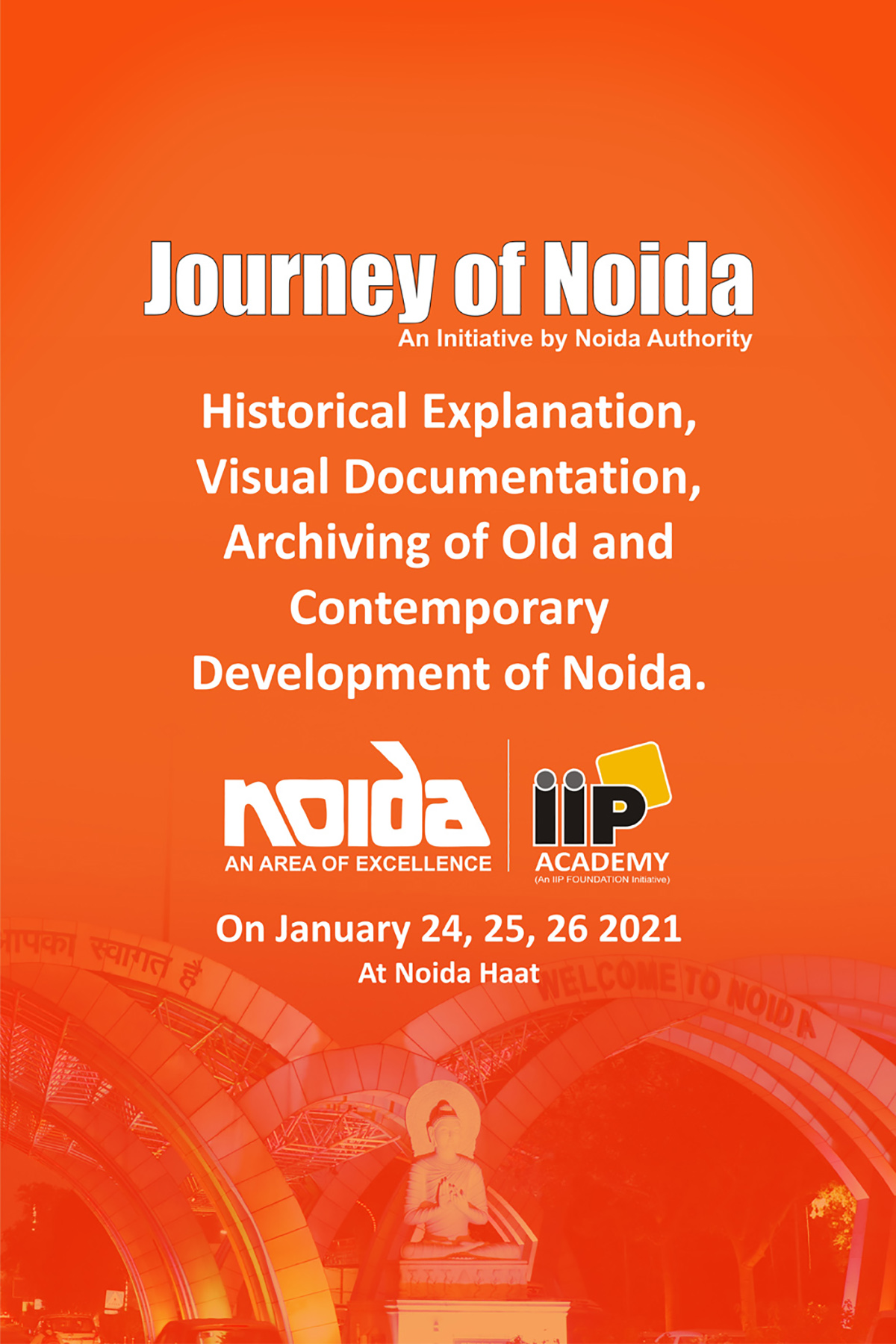 Showcasing the JOURNEY OF NOIDA, Noida Haat | IIP Academy